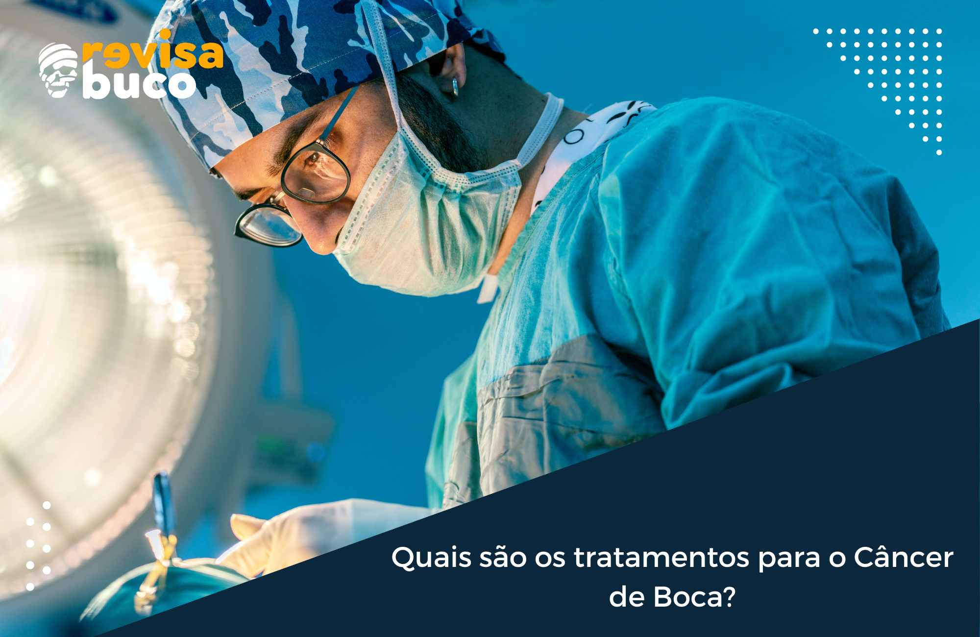 Câncer de Boca: O que é e como diagnosticar? - Revisa